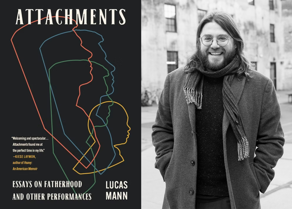 The Failures (and Wonders) of Fatherhood: Lucas Mann’s Latest Book ...
